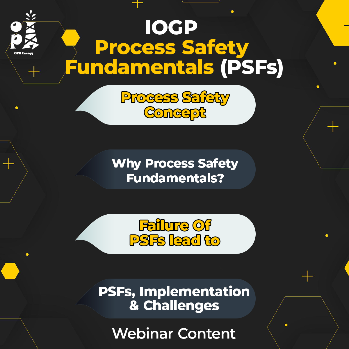 63rd Free Webinar - IOGP Process Safety Fundamentals
